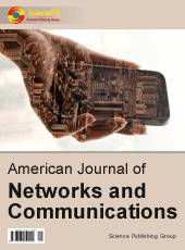 American Journal of Networks and Communications :: Science Publishing Group